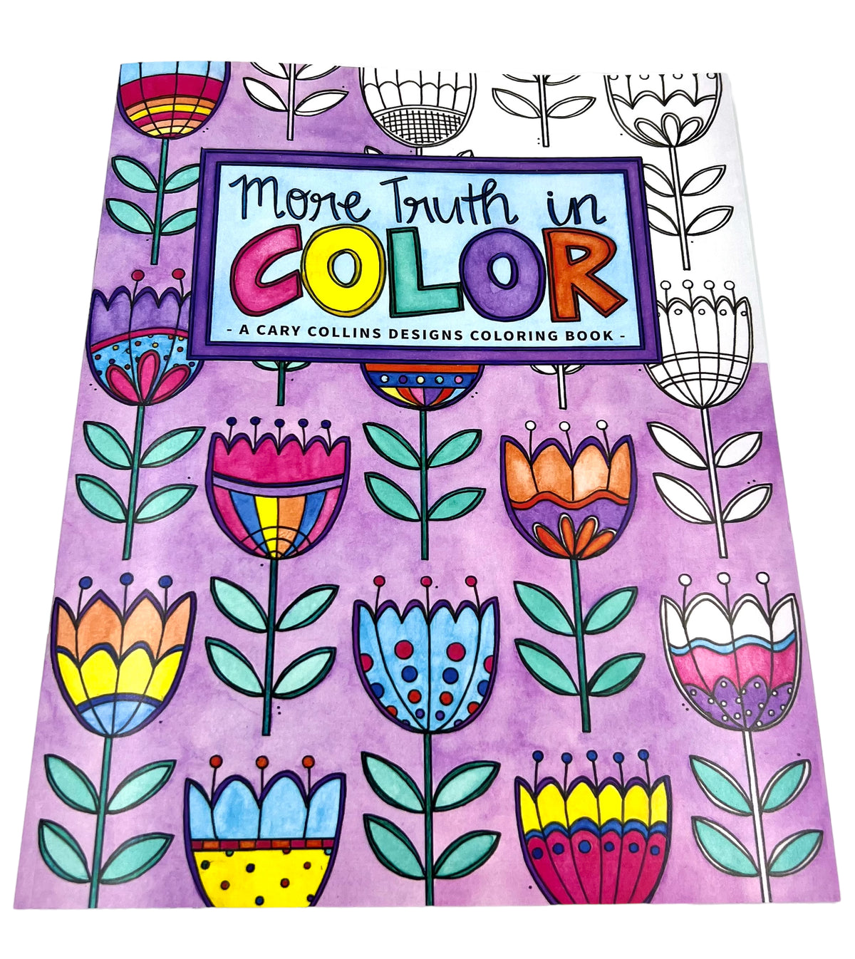 More Truth in Color Coloring Book – Cary Collins Designs